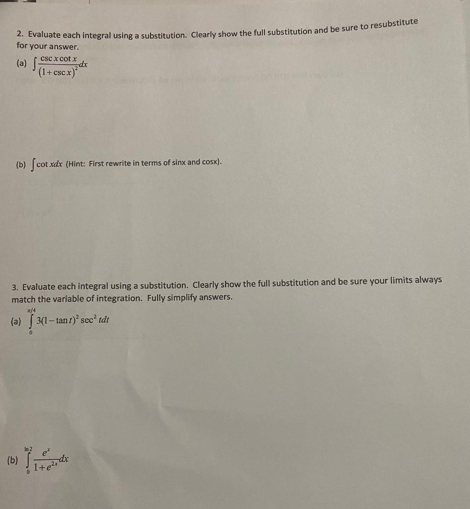 Solved 2. Evaluate each integral using a substitution. | Chegg.com