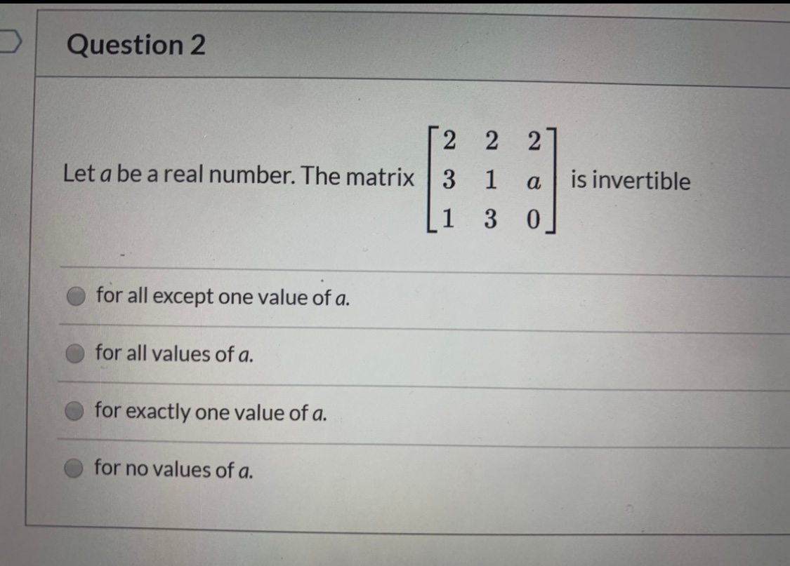Solved Question 2 T2 2 27 Let A Be A Real Number. The Matrix