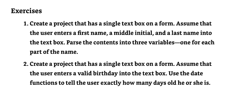 Solved 1. Create a project that has a single text box on a | Chegg.com