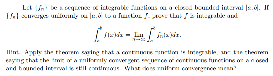 Solved Let {f} be a sequence of integrable functions on a | Chegg.com