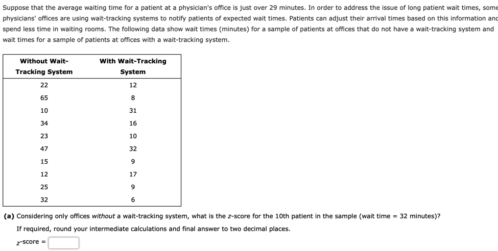 Solved Suppose that the average waiting time for a patient | Chegg.com