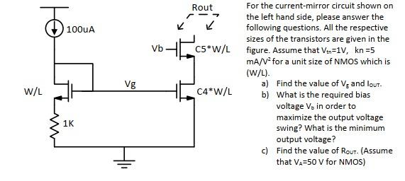 Solved For the current-mirror circuit shown on the left hand | Chegg.com