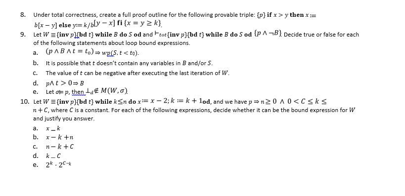 Solved 6. Create the minimal proof outline under partial | Chegg.com
