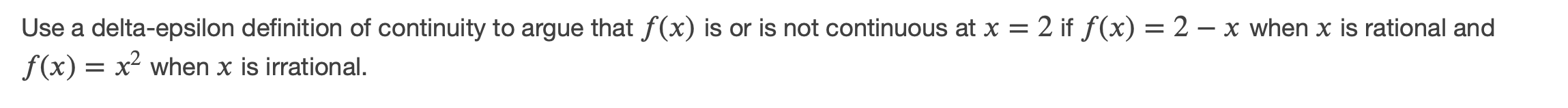 Solved Use a delta-epsilon definition of continuity to argue | Chegg.com