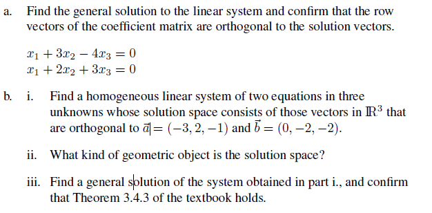 Solved a. Find the general solution to the linear system and | Chegg.com