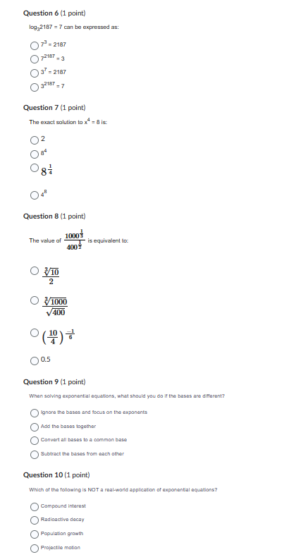 Solved Question 6 (1 ﻿point)log32187=7 ﻿can be expressed | Chegg.com