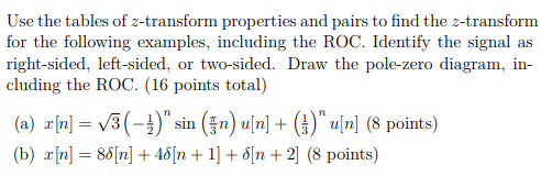 Solved Use the tables of z-transform properties and pairs to | Chegg.com
