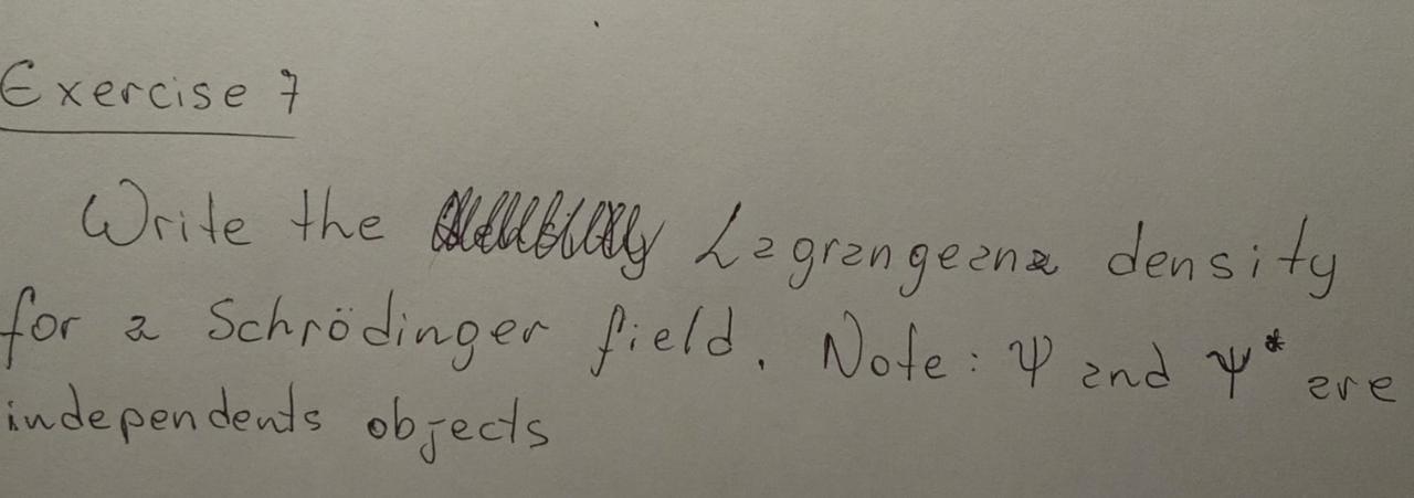 Solved Exercise Write the hellblay Lagrangezna density for a | Chegg.com
