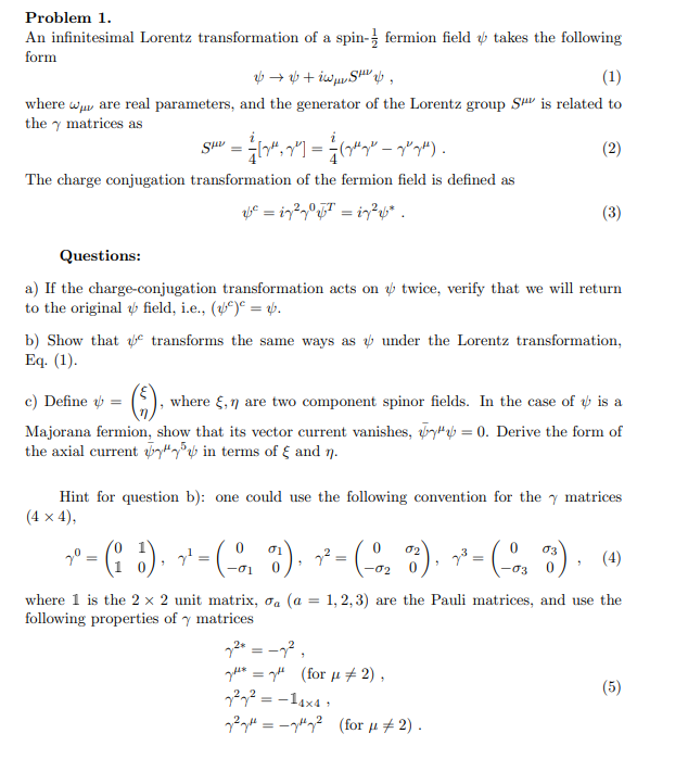Solved Problem 1.An infinitesimal Lorentz transformation of | Chegg.com