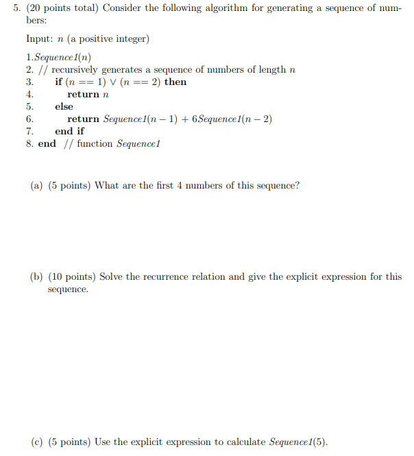 Solved 5. (20 points total) Consider the following algorithm | Chegg.com