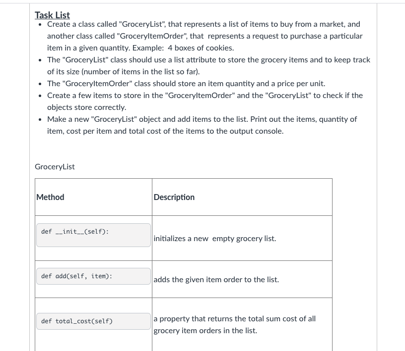 Solved Task List • Create a class called "GroceryList", that | Chegg.com