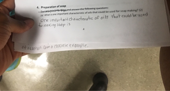 Solved 4. Preparation of soap questions: answer the | Chegg.com