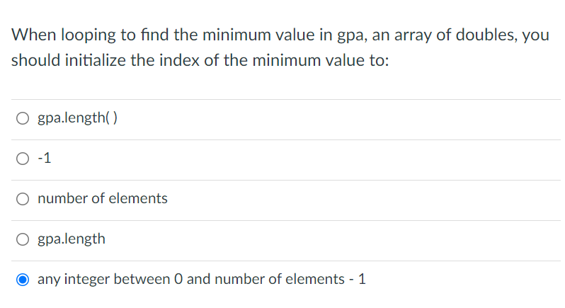 Solved When looping to find the minimum value in gpa, an | Chegg.com