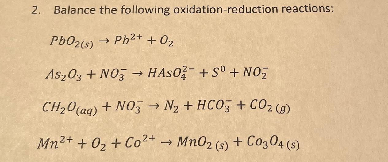 Solved 2. Balance the following oxidation-reduction | Chegg.com