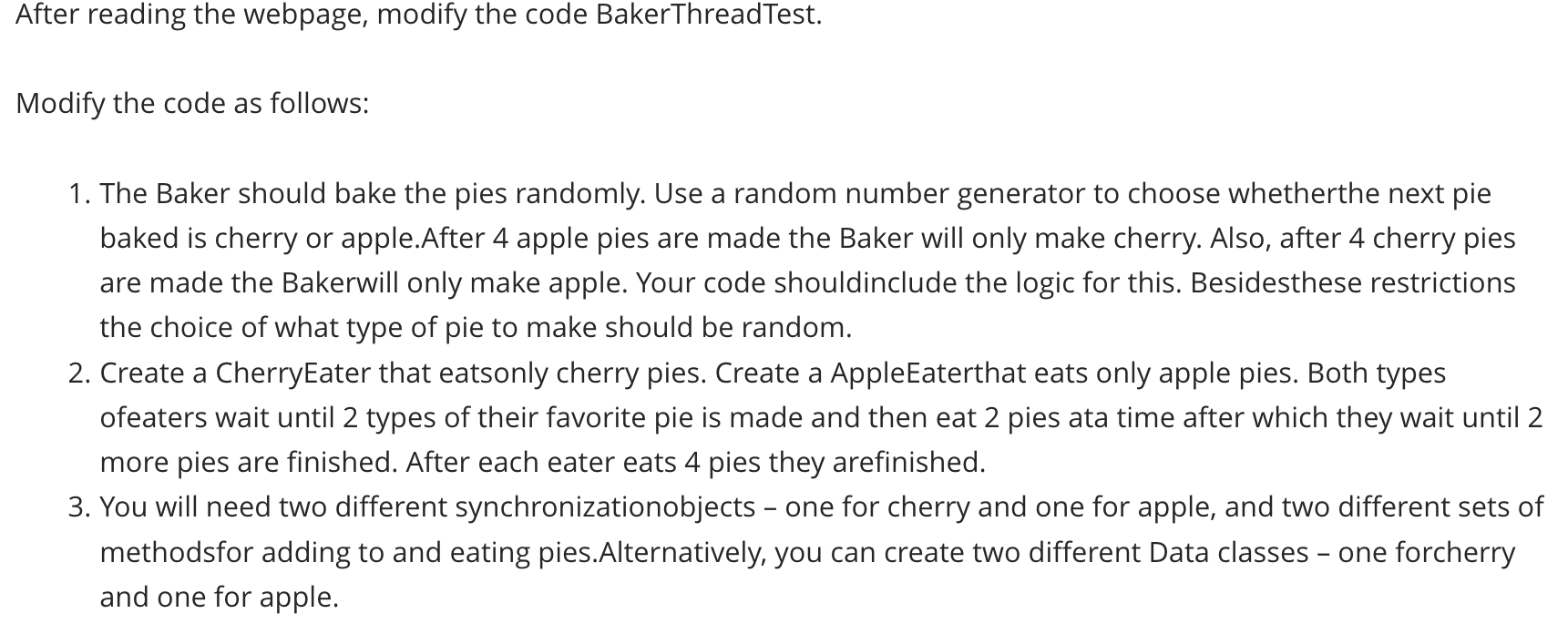 Solved THESE ARE THE CODE GIVEN Baker.java class Baker | Chegg.com