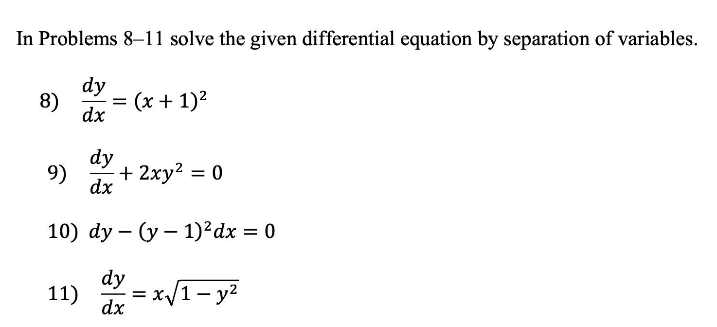 Solved In Problems 8–11 solve the given differential | Chegg.com