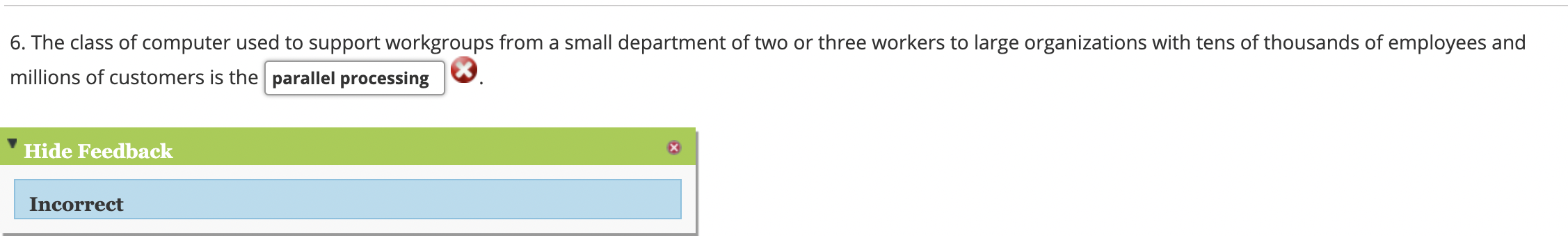 Solved 1. The primary hardware component of a computer | Chegg.com