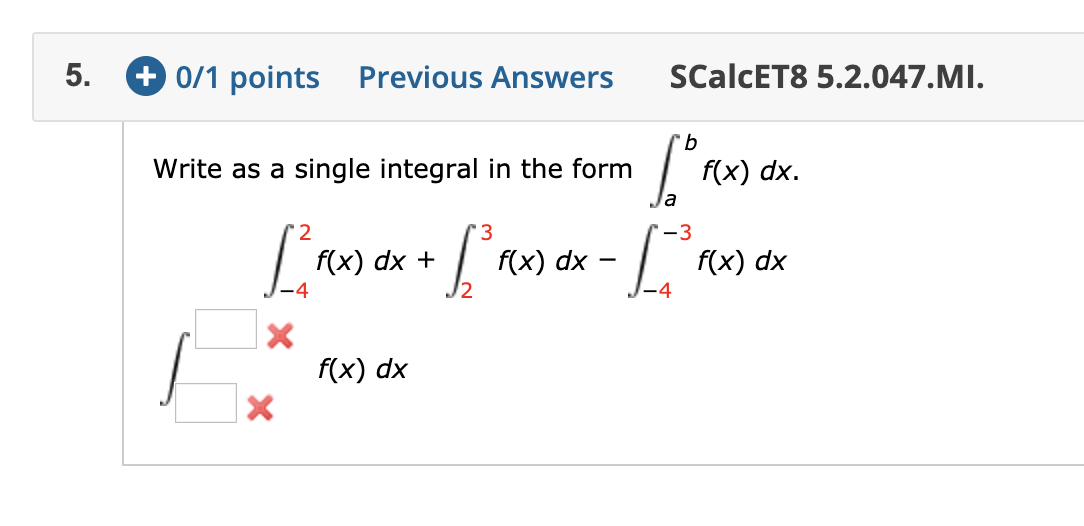 Solved 5. + 0/1 points Previous Answers SCalcET8 5.2.047.MI. | Chegg.com