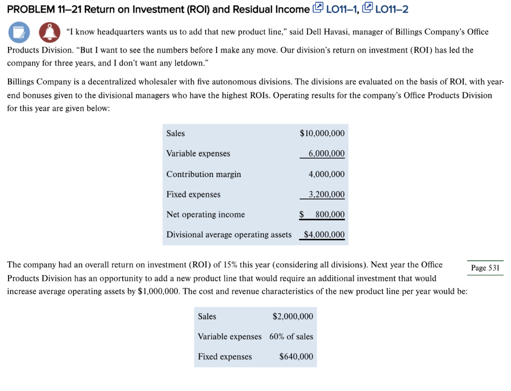 Solved PROBLEM 11–21 Return on Investment (ROI) and Residual | Chegg.com