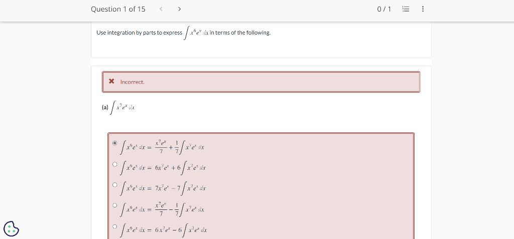 Solved Use integration by parts to express ∫x6exdx in terms | Chegg.com