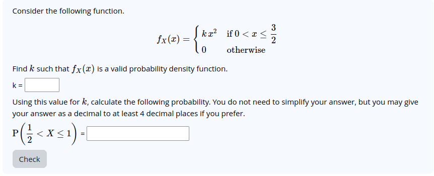 Solved Consider the following function. fX(x)={kx20 if 0 | Chegg.com