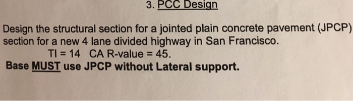 Solved Design the structural section for a jointed plain | Chegg.com