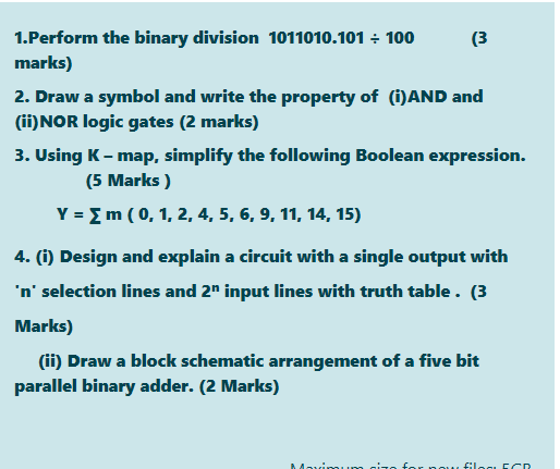 Solved (3 1.Perform the binary division 1011010.101 = 100 | Chegg.com