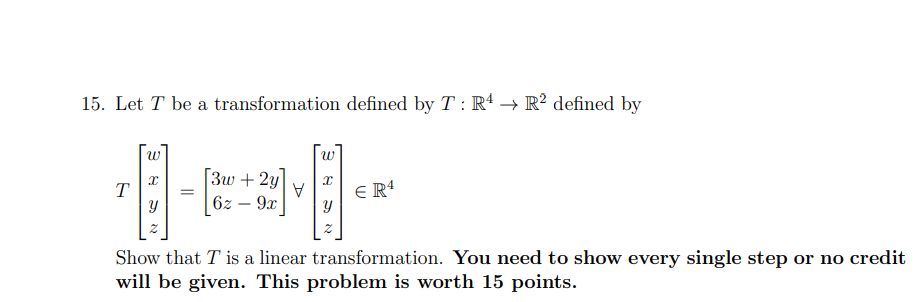 Solved Let T ﻿be a transformation defined by T:R4→R2 | Chegg.com