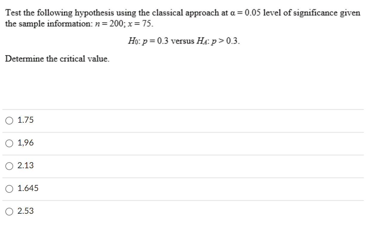 Solved Test the following hypothesis using the classical | Chegg.com