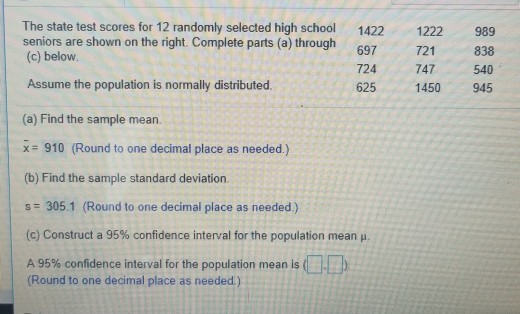 Solved The state test scores for 12 randomly selected high | Chegg.com