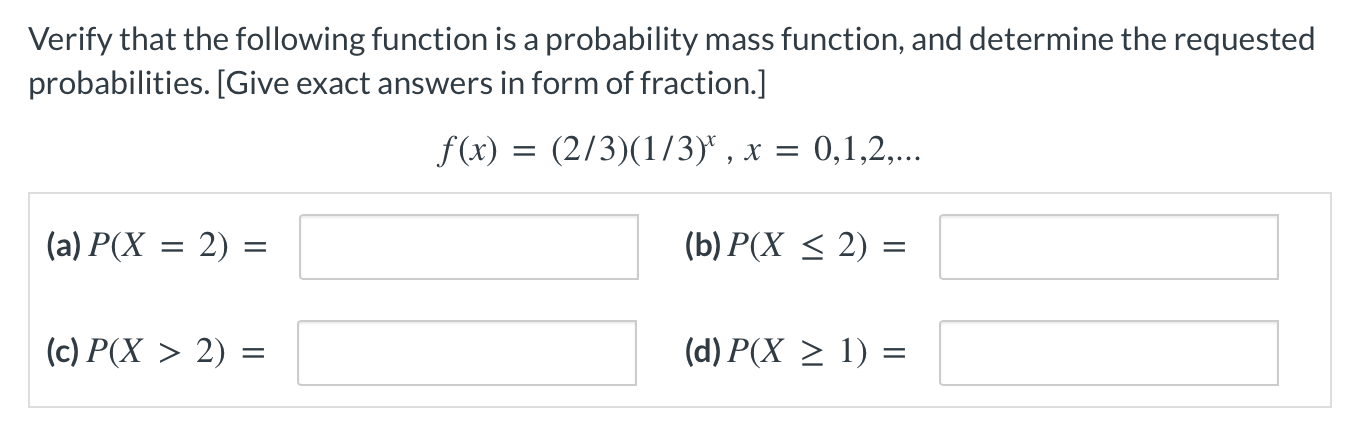 Solved Verify that the following function is a probability | Chegg.com
