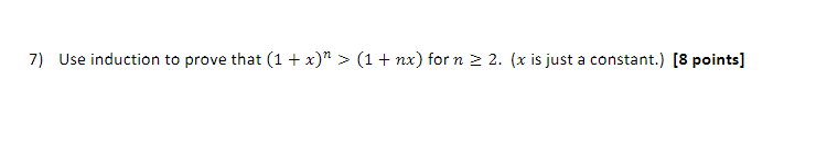 Solved Use induction to prove that (1+x)n>(1+nx) ﻿for | Chegg.com