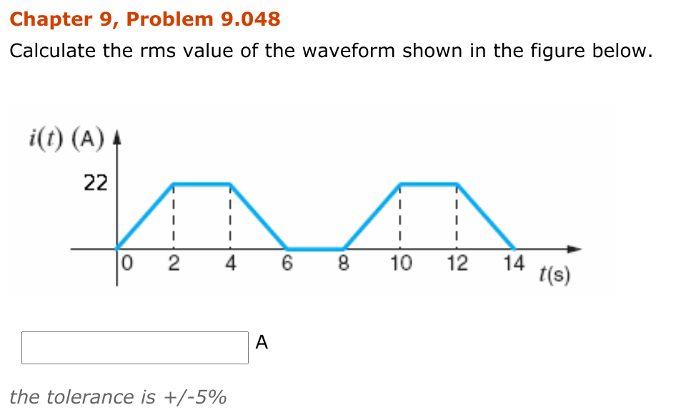 Solved Chapter 9, Problem 9.048 Calculate the rms value of | Chegg.com