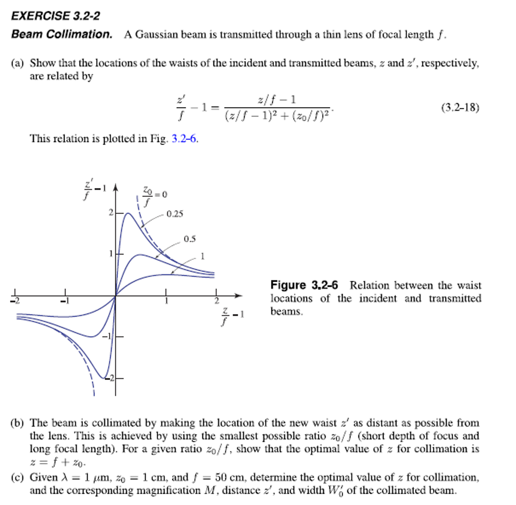 Solved EXERCISE 3.2-2 Beam Collimation. A Gaussian beam is | Chegg.com