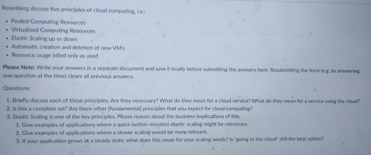 Solved Rosenberg discuss five principles of cloud computing, | Chegg.com
