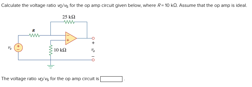 Solved Calculate the voltage ratio v0vS ﻿for the op ﻿amp | Chegg.com