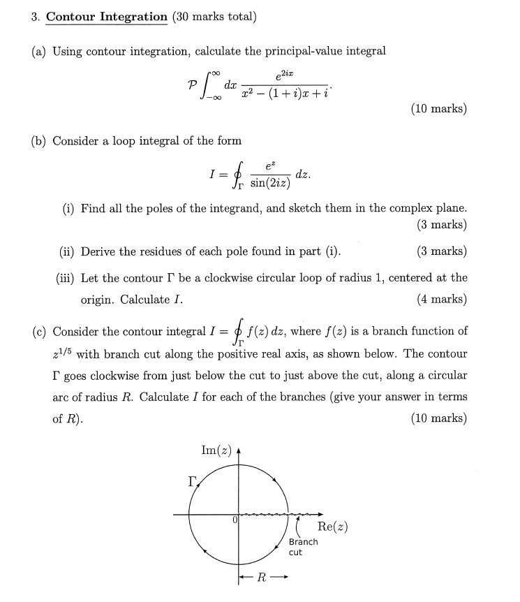 3. Contour Integration (30 marks total) (a) Using | Chegg.com