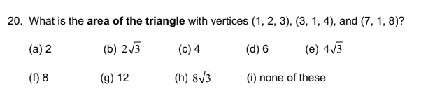 Solved 20. What is the area of the triangle with vertices | Chegg.com