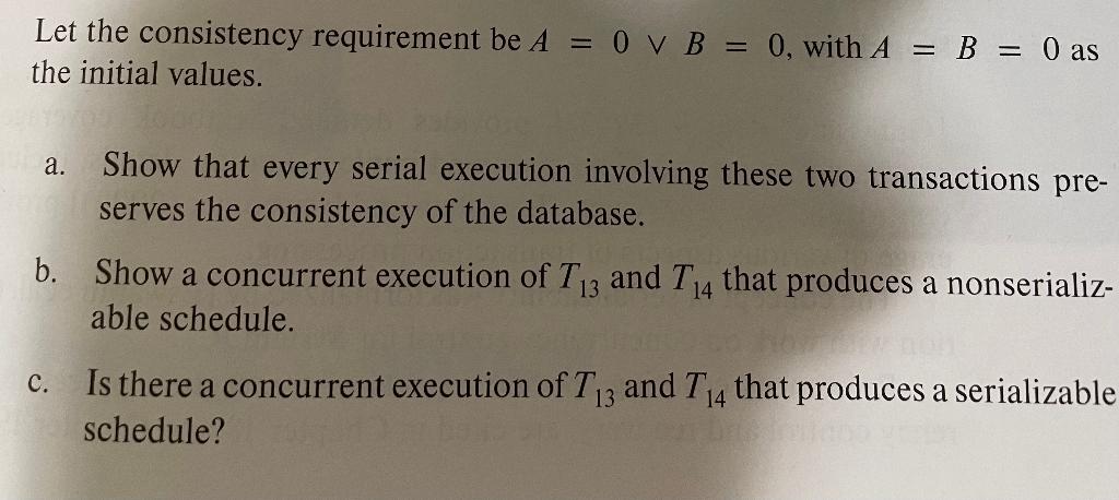 Consider the following two transactions: T13:T14: | Chegg.com