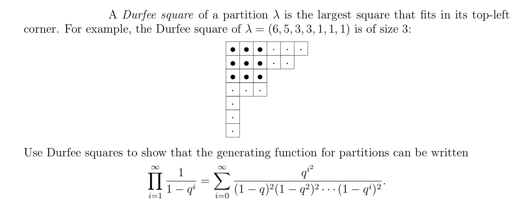 Solved A Durfee square of a partition is the largest square | Chegg.com