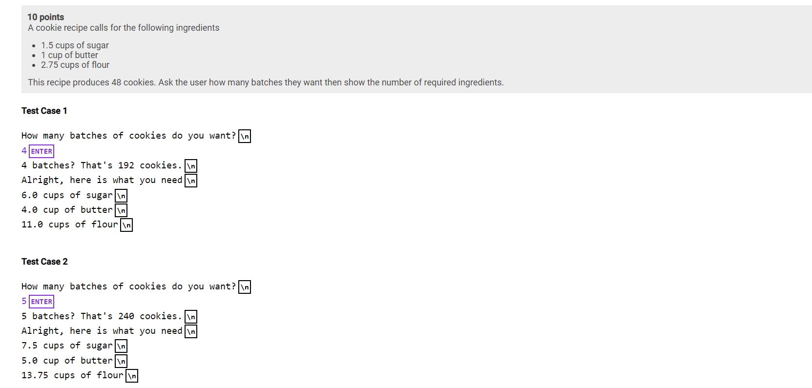 Solved 10 points A cookie recipe calls for the following | Chegg.com