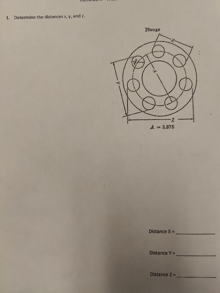 Solved 1. Determine the distances x,y, and z. Distance X= | Chegg.com