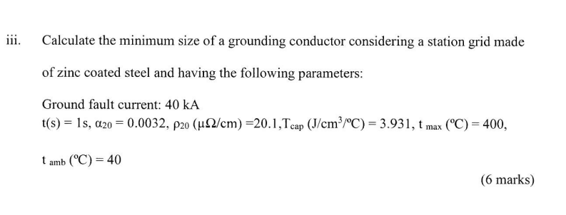 Solved Calculate the minimum size of a grounding conductor | Chegg.com