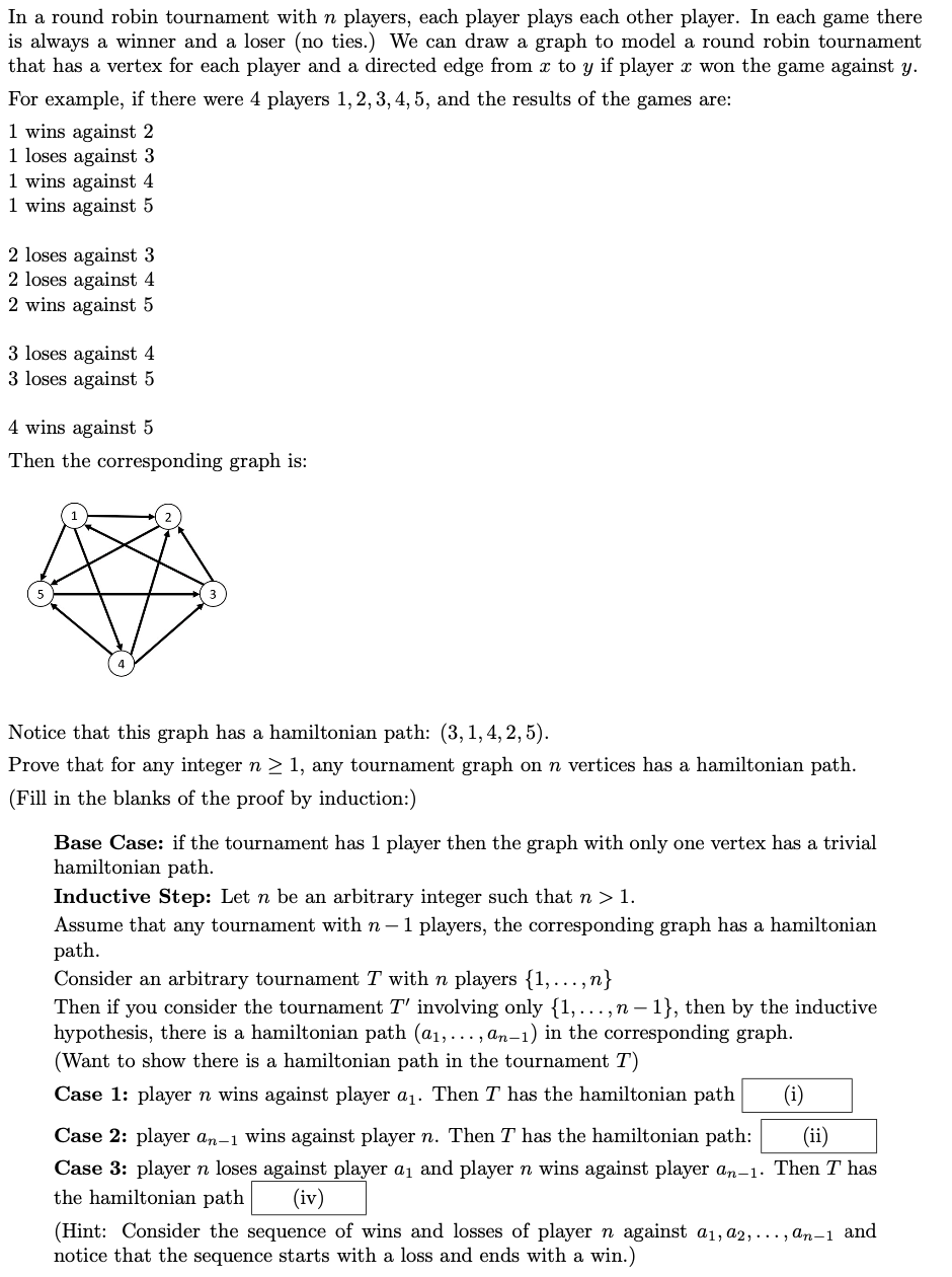 Solved In a round robin tournament with n players, each | Chegg.com