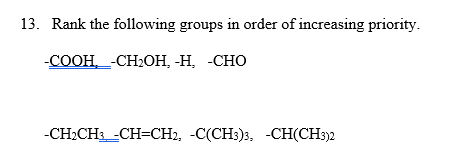Solved 13. Rank the following groups in order of increasing | Chegg.com