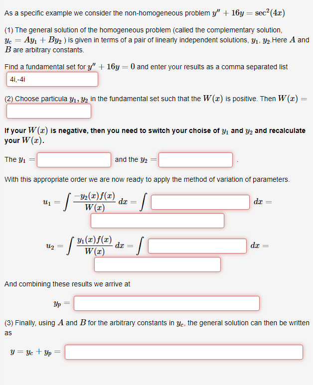 As a specific example we consider the non-homogeneous | Chegg.com