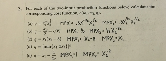 Solved 3. For each of the two-input production functions | Chegg.com