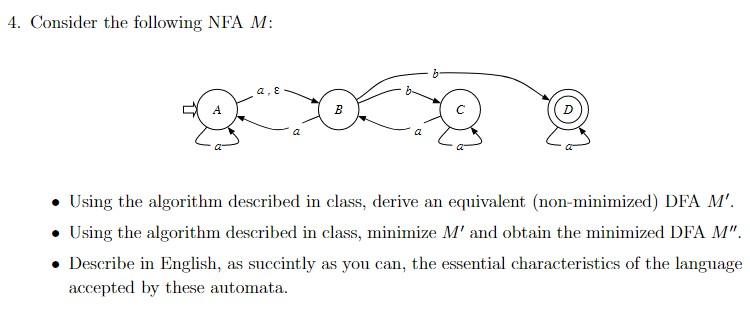 Solved 4. Consider the following NFA M : - Using the | Chegg.com