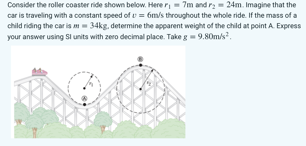 Solved Consider the roller coaster ride shown below. Here | Chegg.com