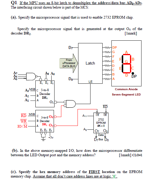 Q1. If the MPU uses an 8-bit latch to demultiplex the | Chegg.com